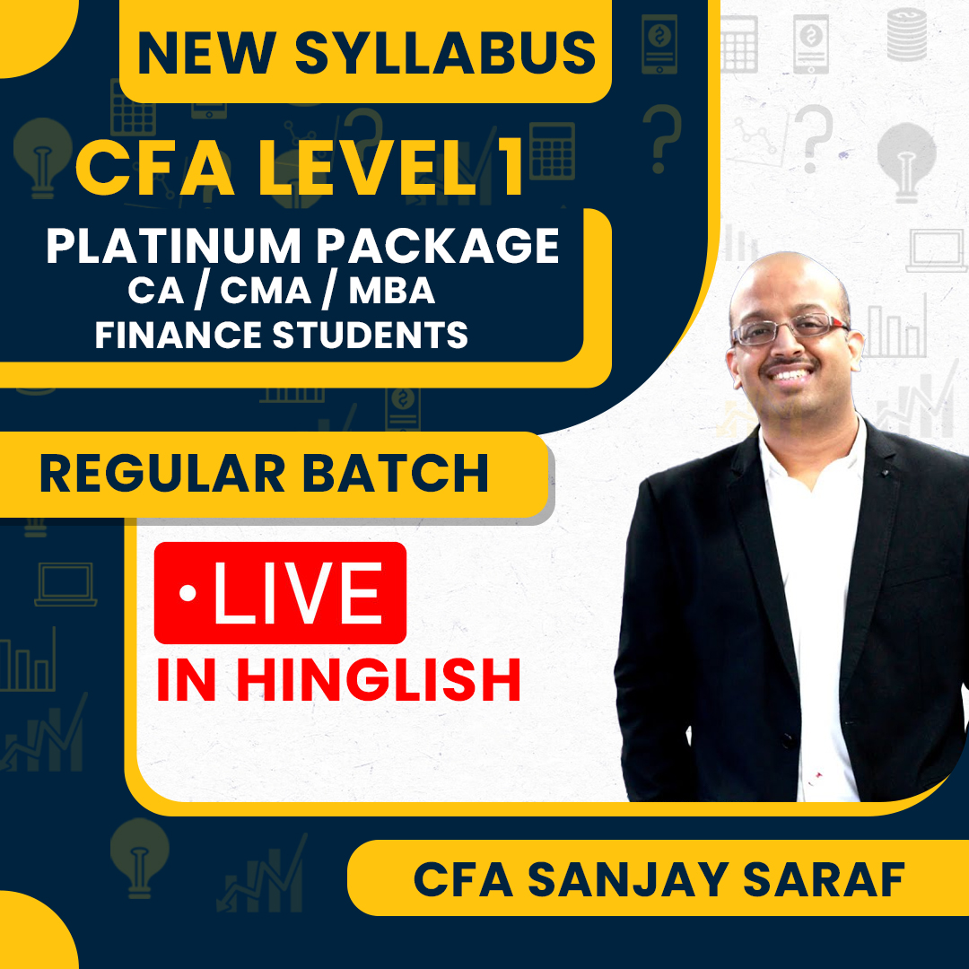 CFA Level - 1 New Syllabus Platinum Package for CA / CMA / MBA Finance Students Live @ Home/Face ...